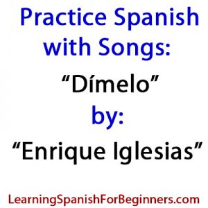 Dímelo by Enrique Iglesias – Dimelo translation in English – Spanish ...