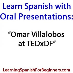 Oral Presentations – Learning Spanish for Beginners